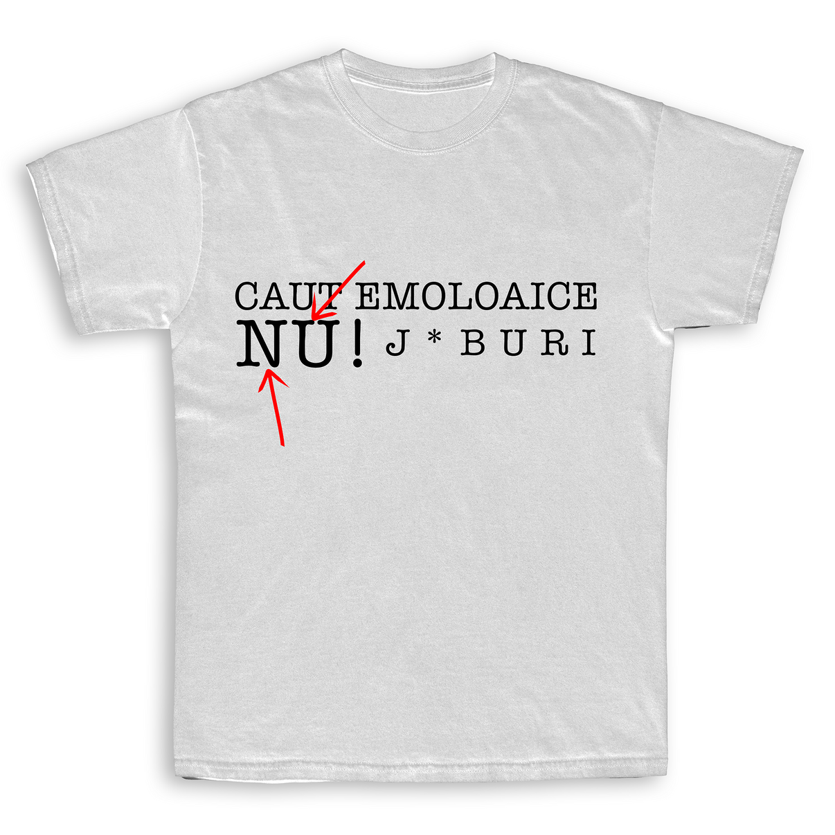 TRICOU EMOLOAICE NU J*BURI